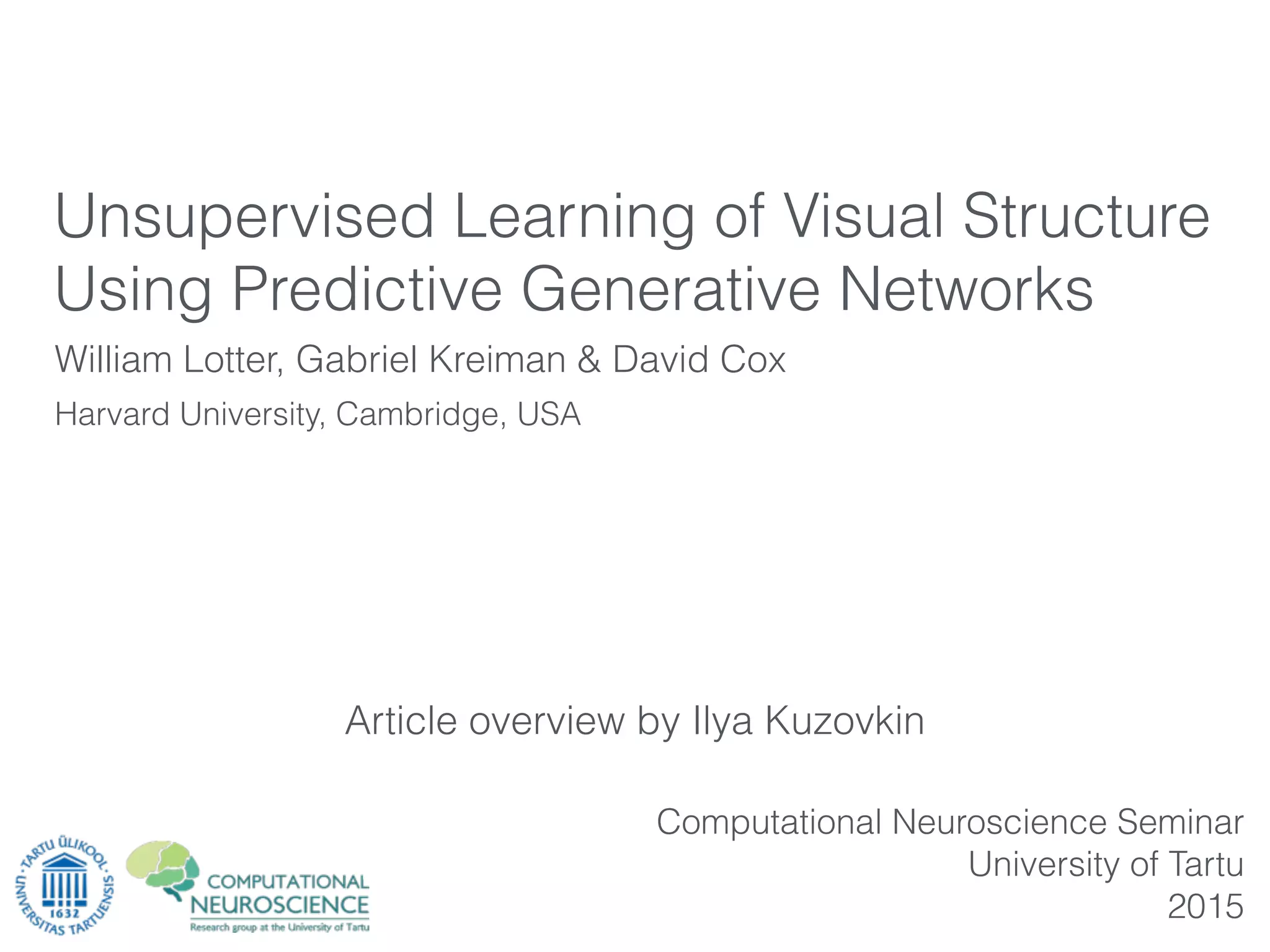 Article Overview Unsupervised Learning Of Visual Structure Using
