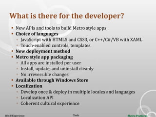 Metro Style Apps - Whats there for Developers | PPT