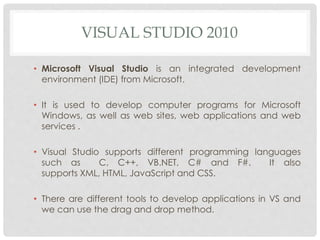 Visual studio Toolkits | PPTX | Operating Systems | Computer Software and Applications