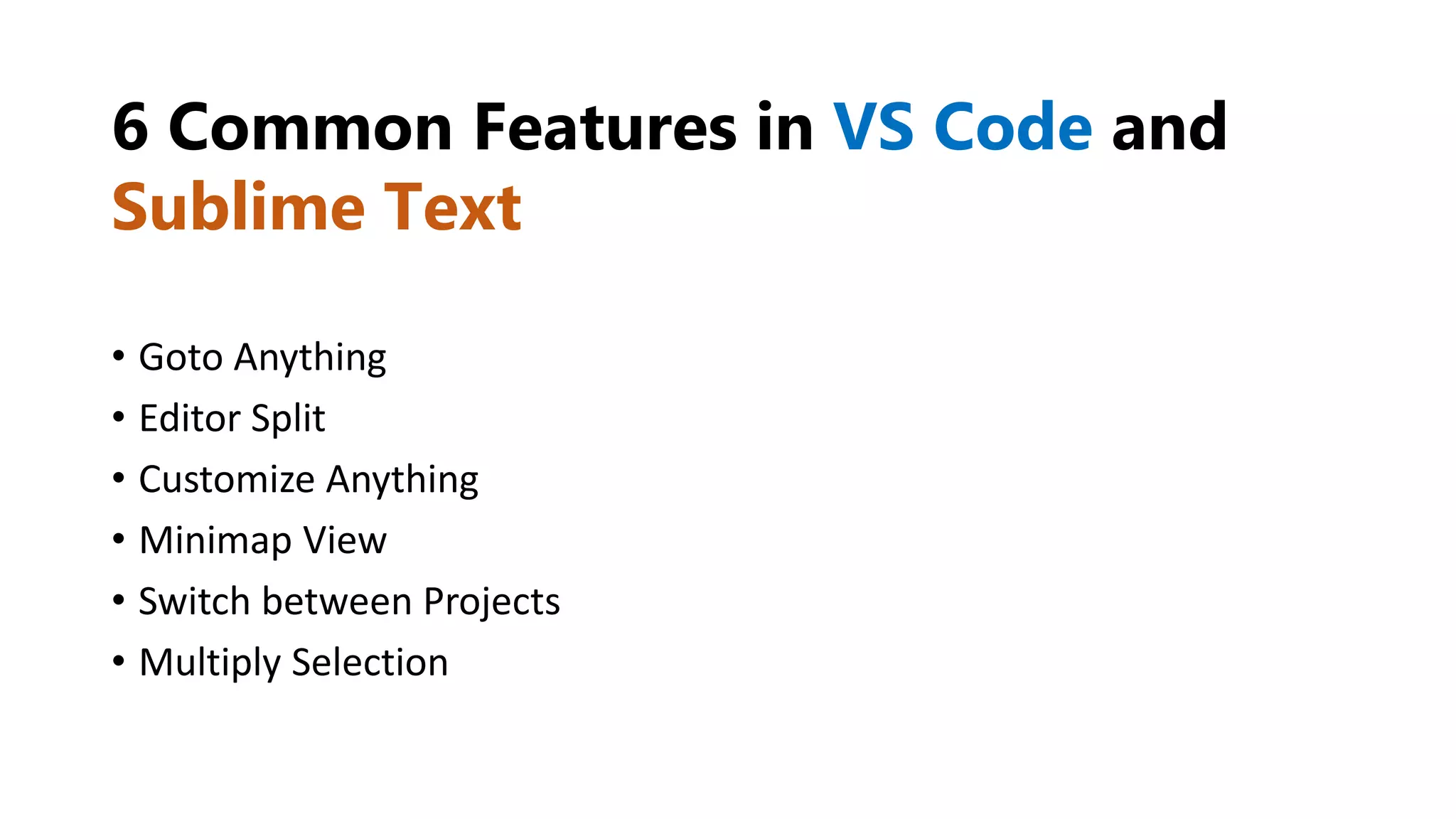 Visual Studio Code vs. Sublime Text | PPT