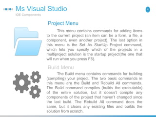 Visual studio ide componects dot net framwork | PPT