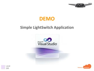 Visual Studio LightSwitch | PPTX | Databases | Computer Software and Applications