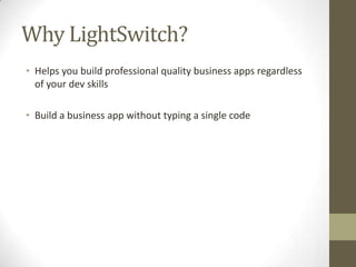 Introducing MS VS LightSwitch 2011 | PPTX