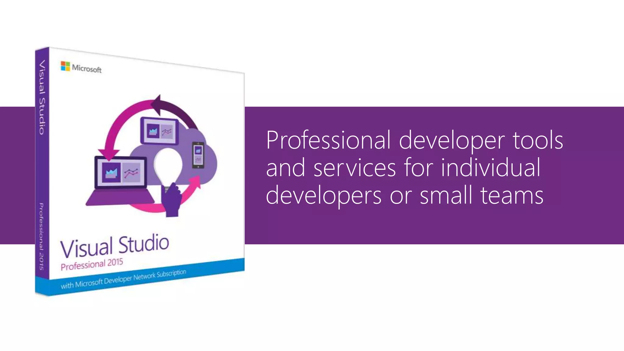 Visual studio professional 2015 overview | PPTX