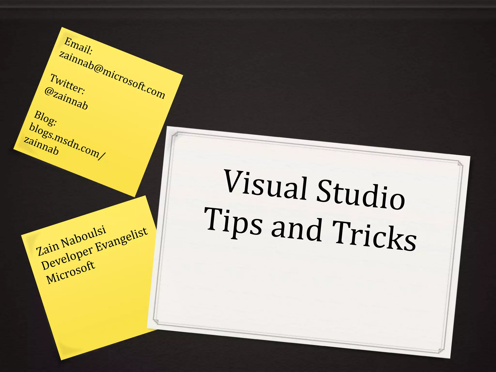 Visual Studio Tips and Tricks | PPTX