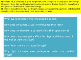 Visual Styles - Character | PPTX | Roleplaying Games | Games and Puzzles