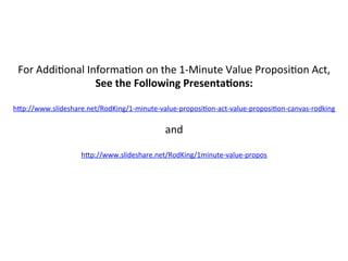 The Value Proposition Canvas vs. The 1-Minute Value Proposition Act: A ...