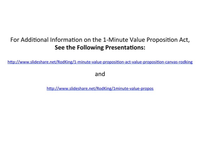 The Value Proposition Canvas vs. The 1-Minute Value Proposition Act: A ...