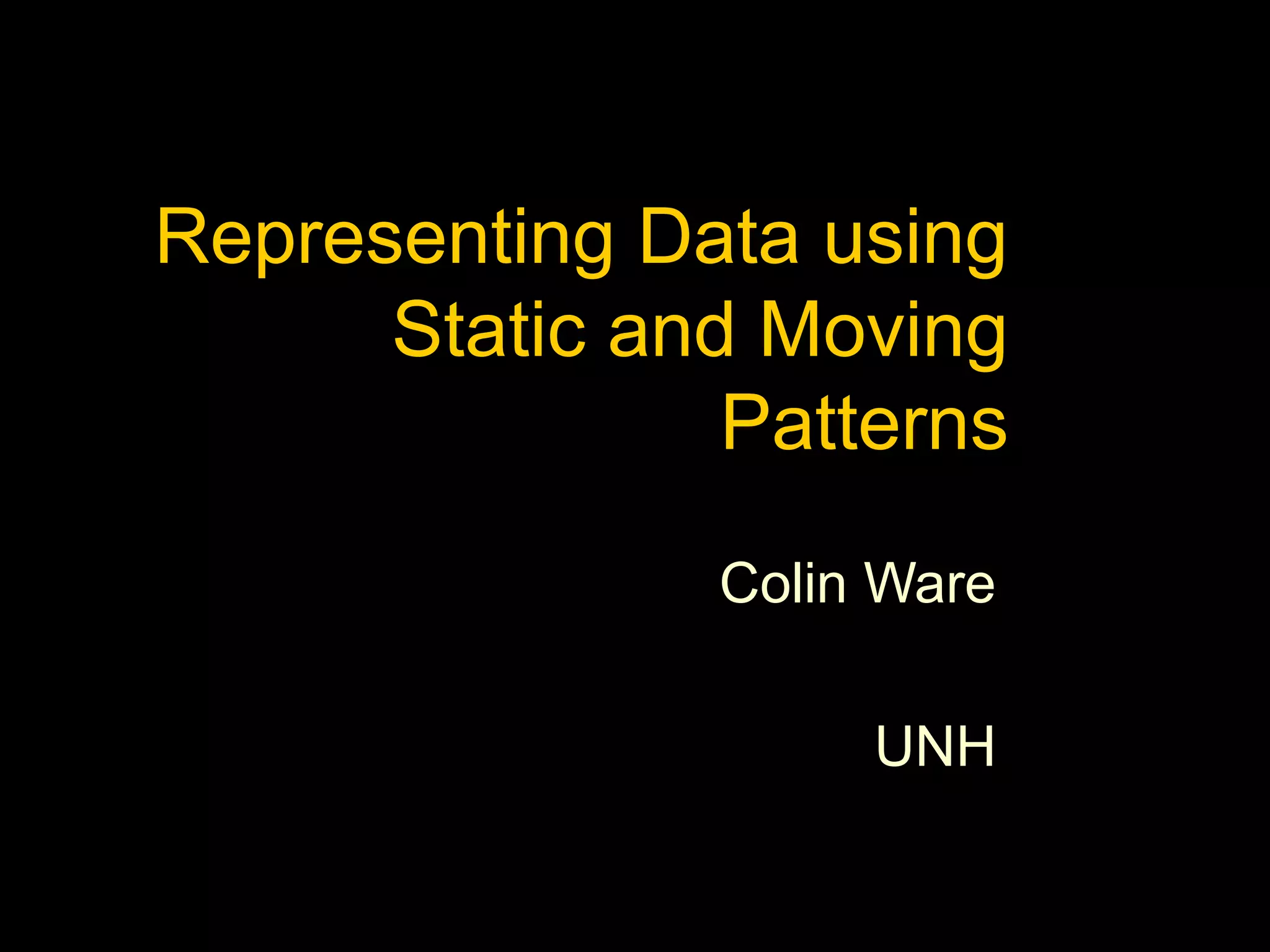 Visual thinking colin_ware_lectures_2013_16_patterns for visualizating structures | PPT | 3-D ...