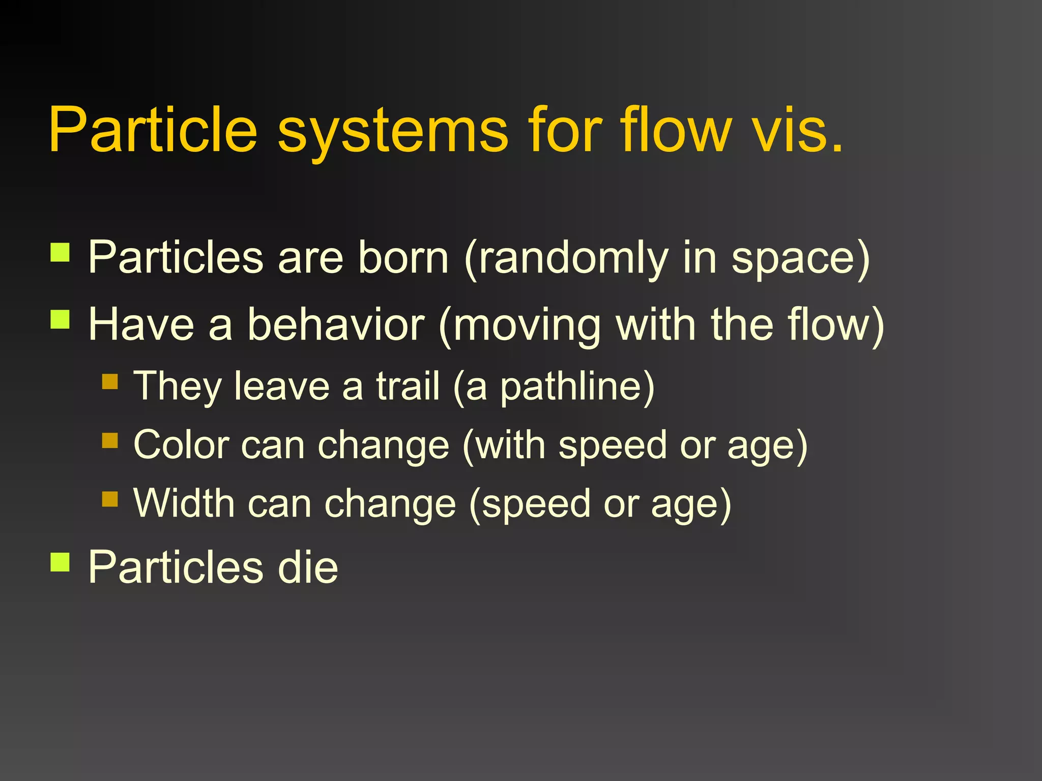 Visual Thinking Colin Ware Lectures 2013 2 Flow Visualization Ppt