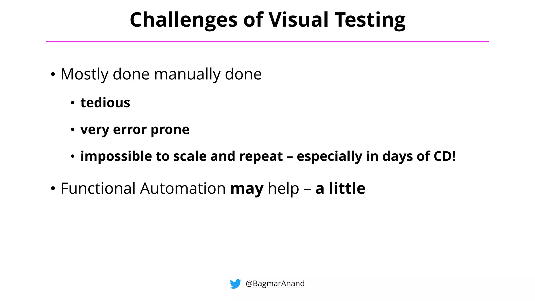 Visual Validation - The missing tip of the automation pyramid @AgileIndia2020 | PPT