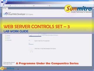 Visual Web Developer and Web Controls CS set 3