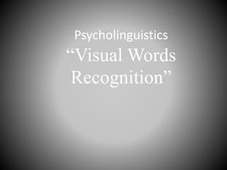 Visual Words Recognition | PPTX