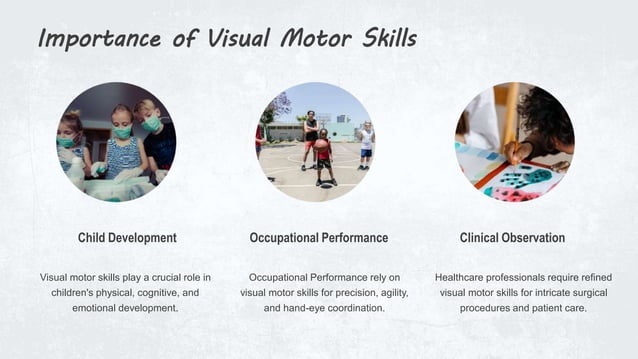Visuo - Motor Skills and It's assessment | PPTX | Physical Therapy ...