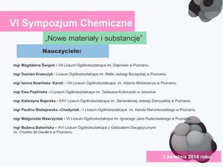 VI sympozjum chemiczne | PPT