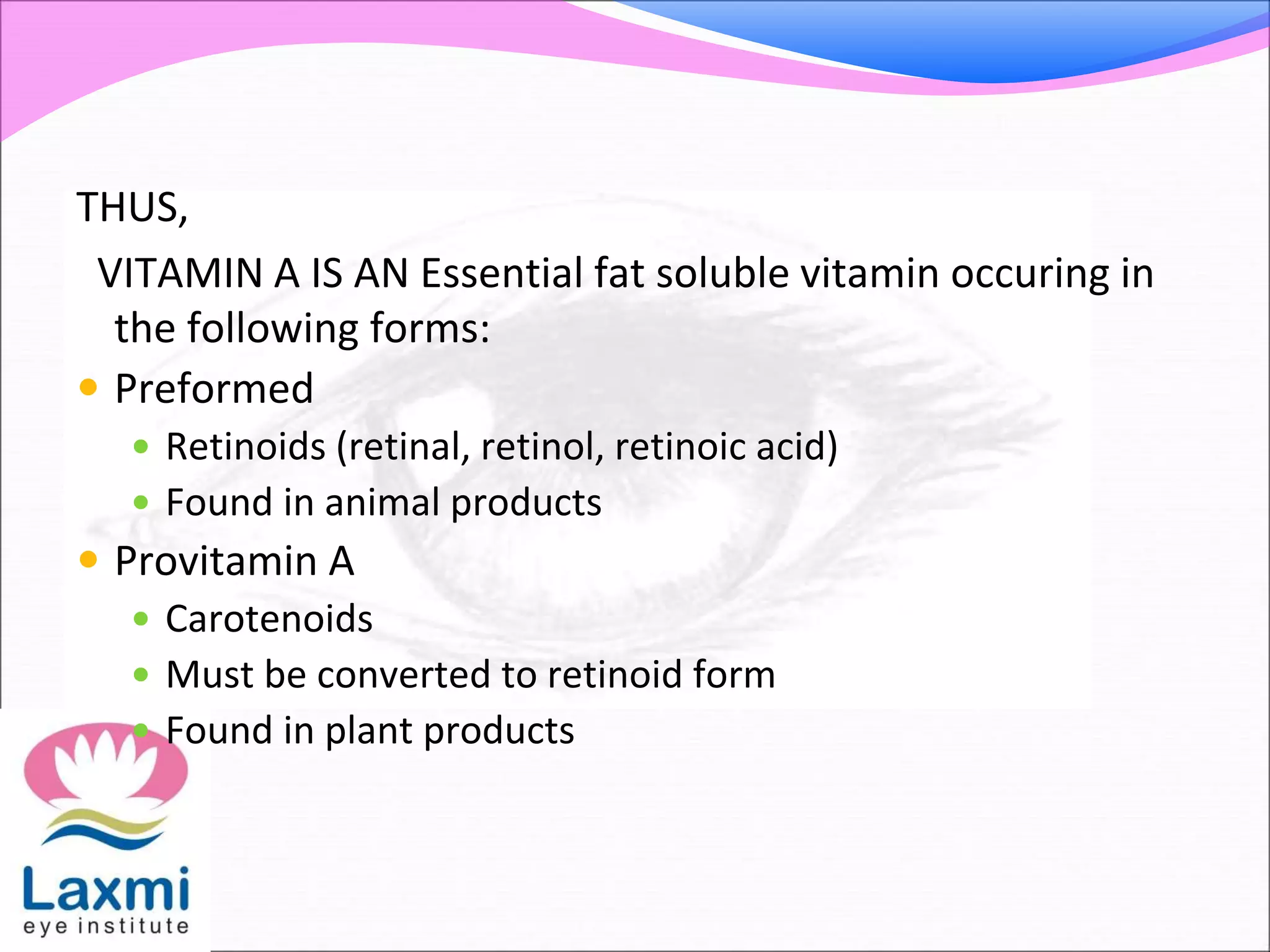 VITAMIN A & VISUAL CYCLE | PPTX