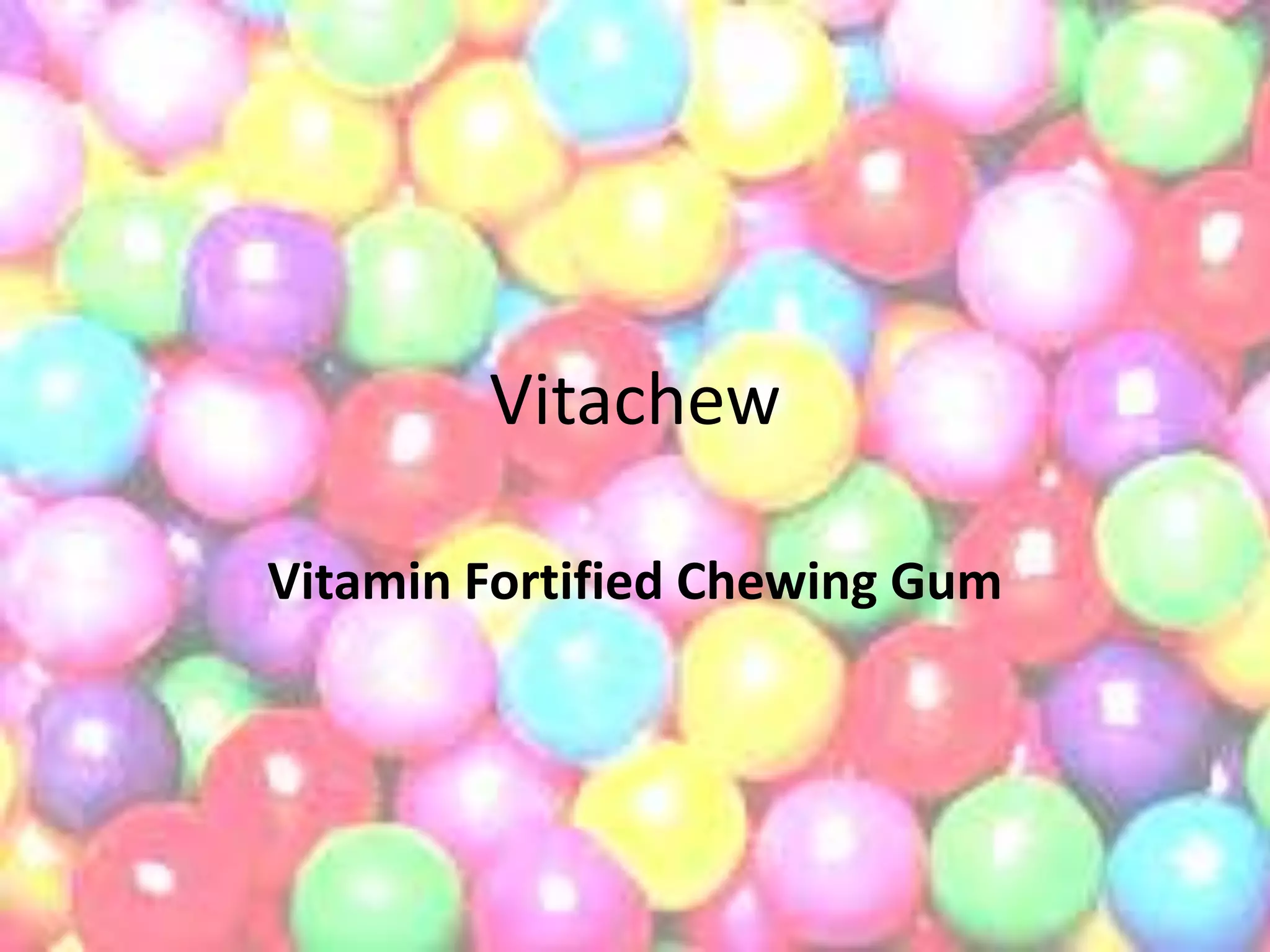 Vitachew | PPSX