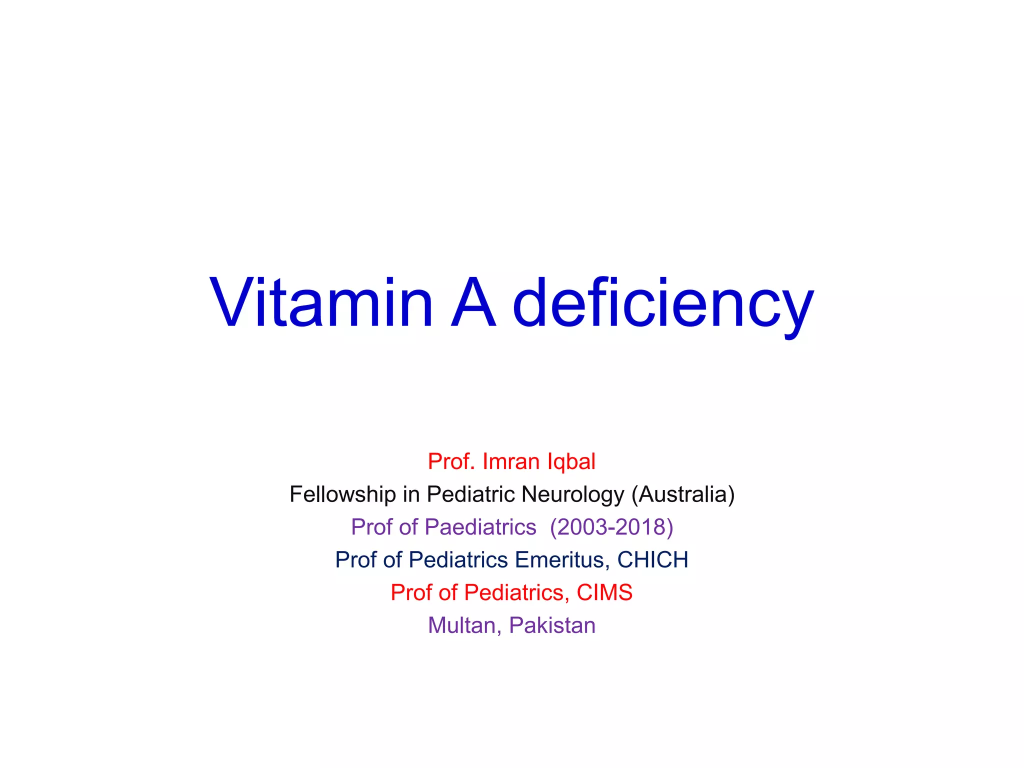 Vit a deficiency 2021 | PPT