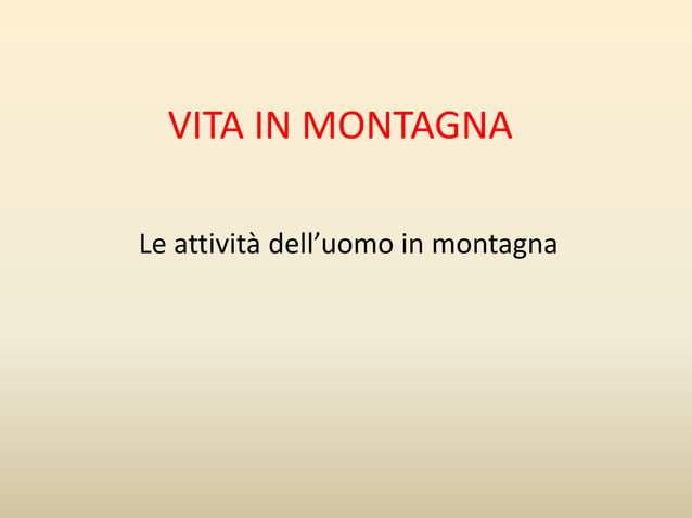 Vita in montagna | PPTX