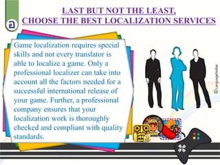 Vital factors for success in game localization | PPT