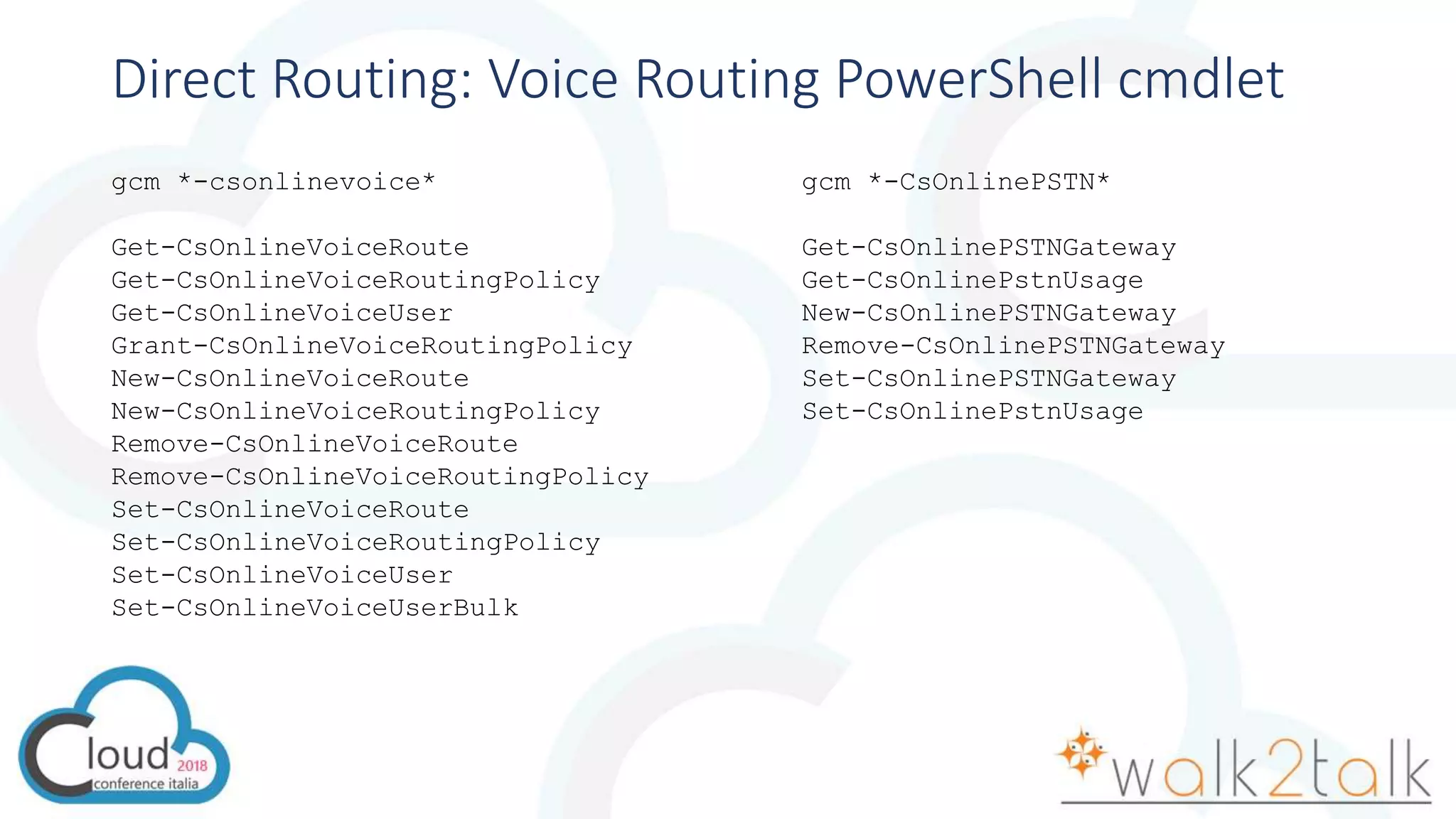 CCI2018 - Microsoft Teams Direct Routing: scenari, setup e routing avanzato | PPTX