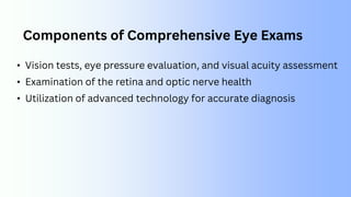 Vitality of Comprehensive Eye Exams in North Miami Beach.pptx