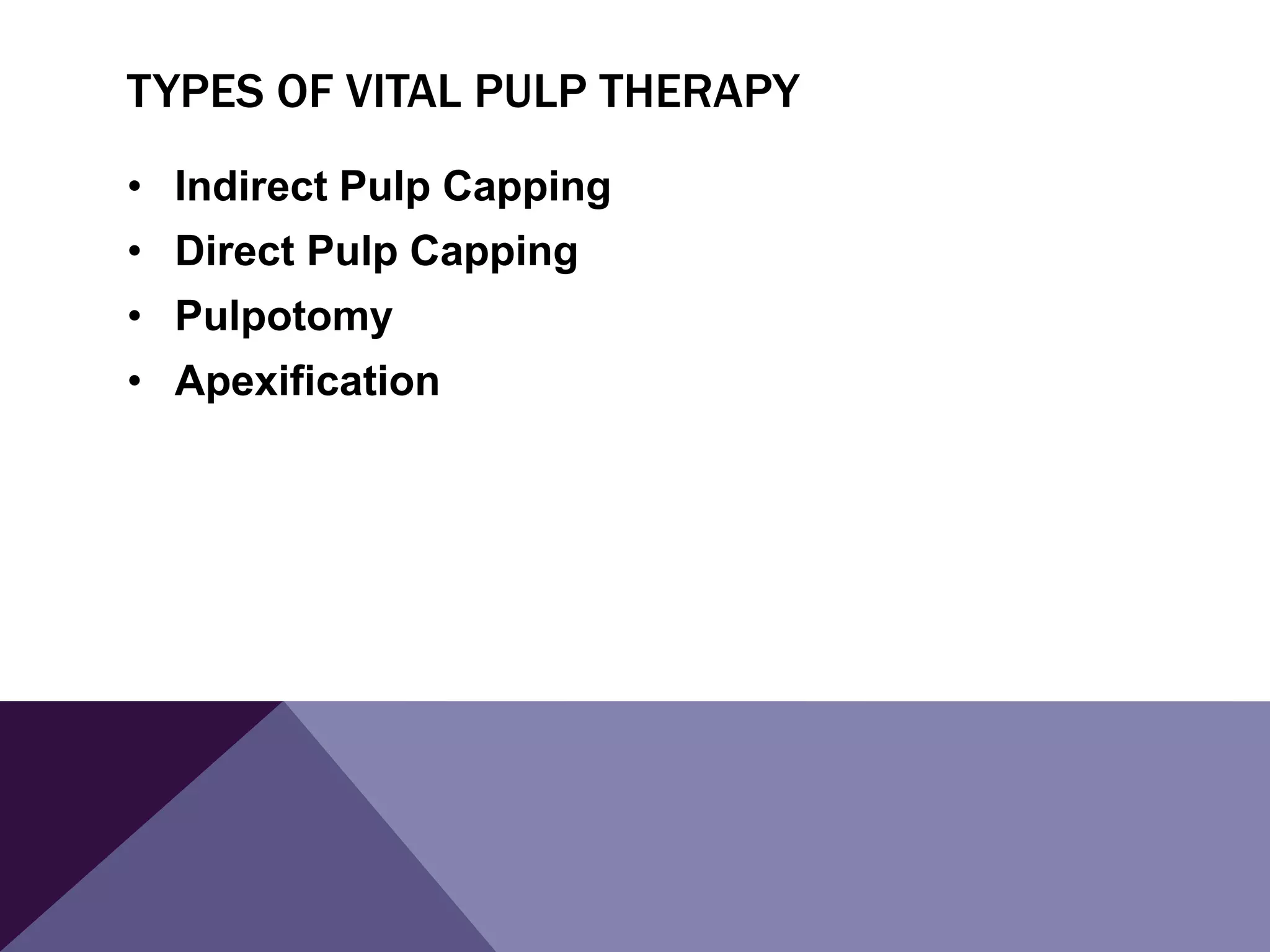 Vital Pulp Therapy | PPTX
