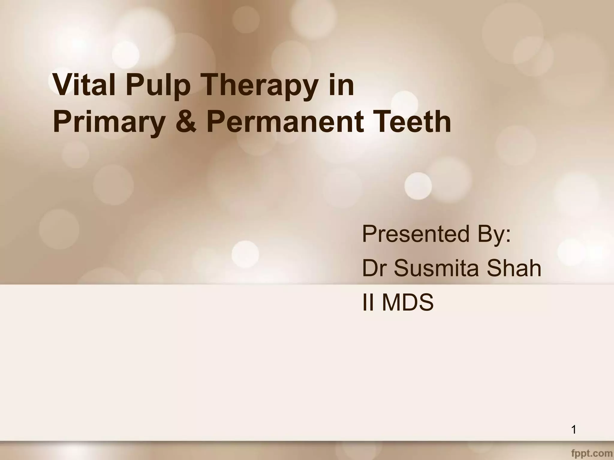 Vital Pulp Therapy | PPT