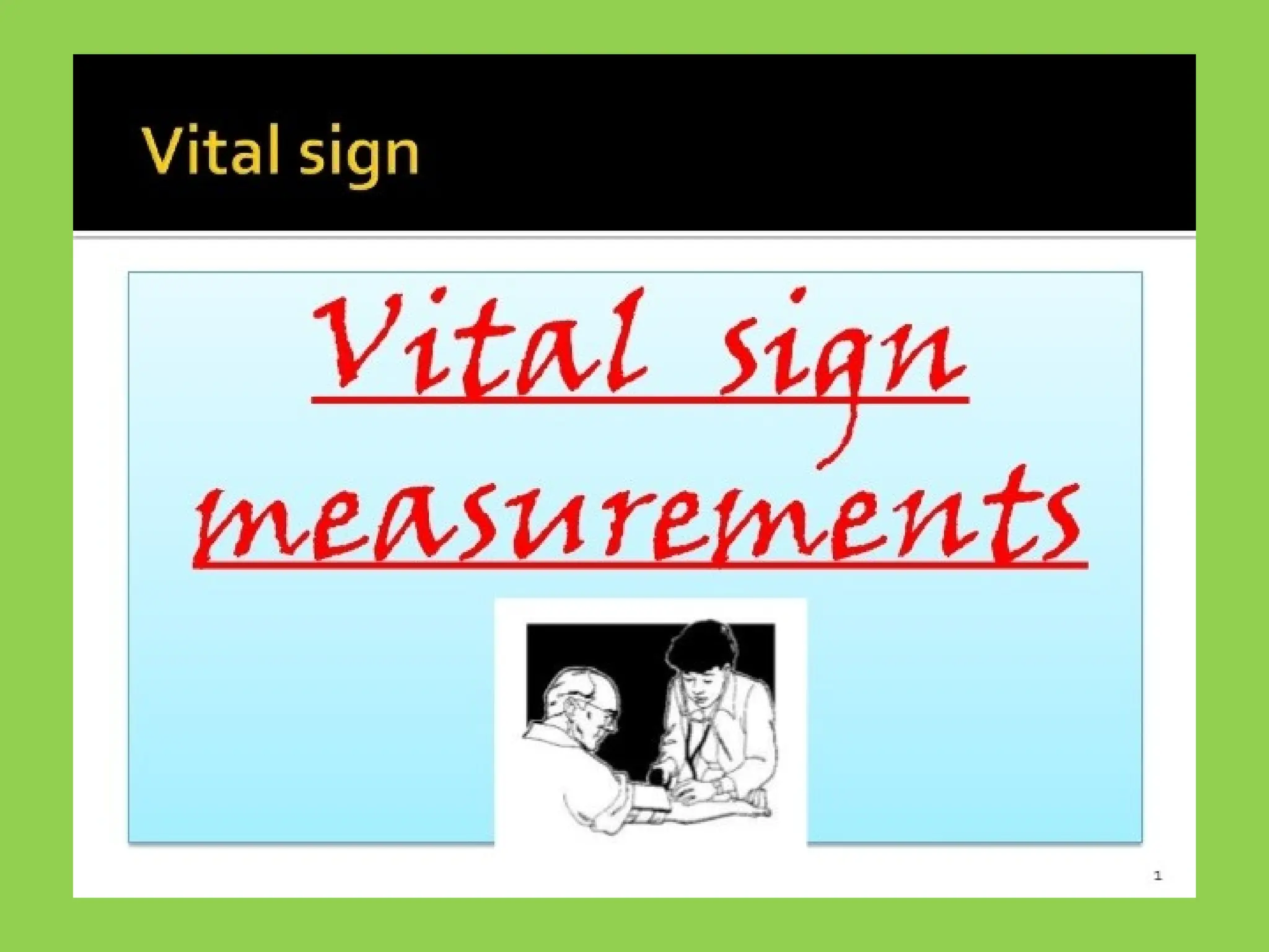 vital signs ppt-WPS Office.pptx nursing education | PPTX