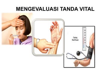 Pemeriksaan tanda-tanda vital (vital sign) | PPTX