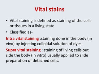 Vital staining ppt notes | PPT