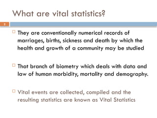 Vital Statistics-URD.pptx VITAL EVENTS STATS | PPTX