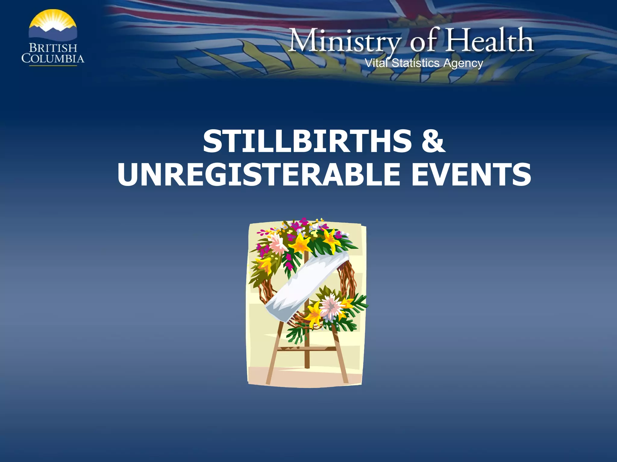 BC Vital Statistics Agency | PPT