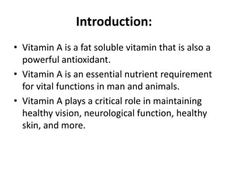 A Presentation on Vitamin A Deficiency | PPTX