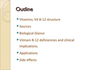 Vitamin B-12 Chemistry and Mode of Action | PPT