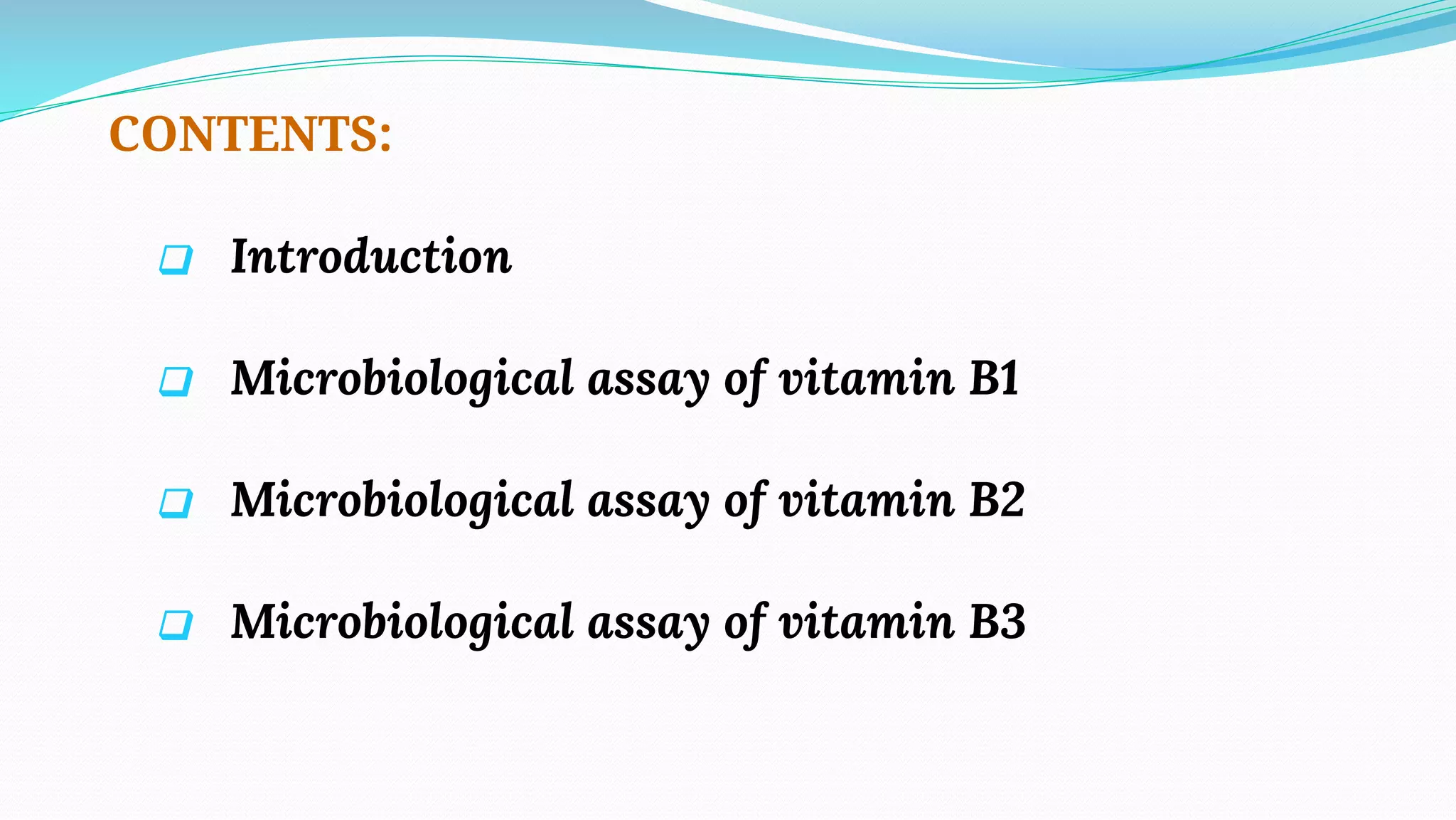 Microbiological assay of vitamins B series | PDF