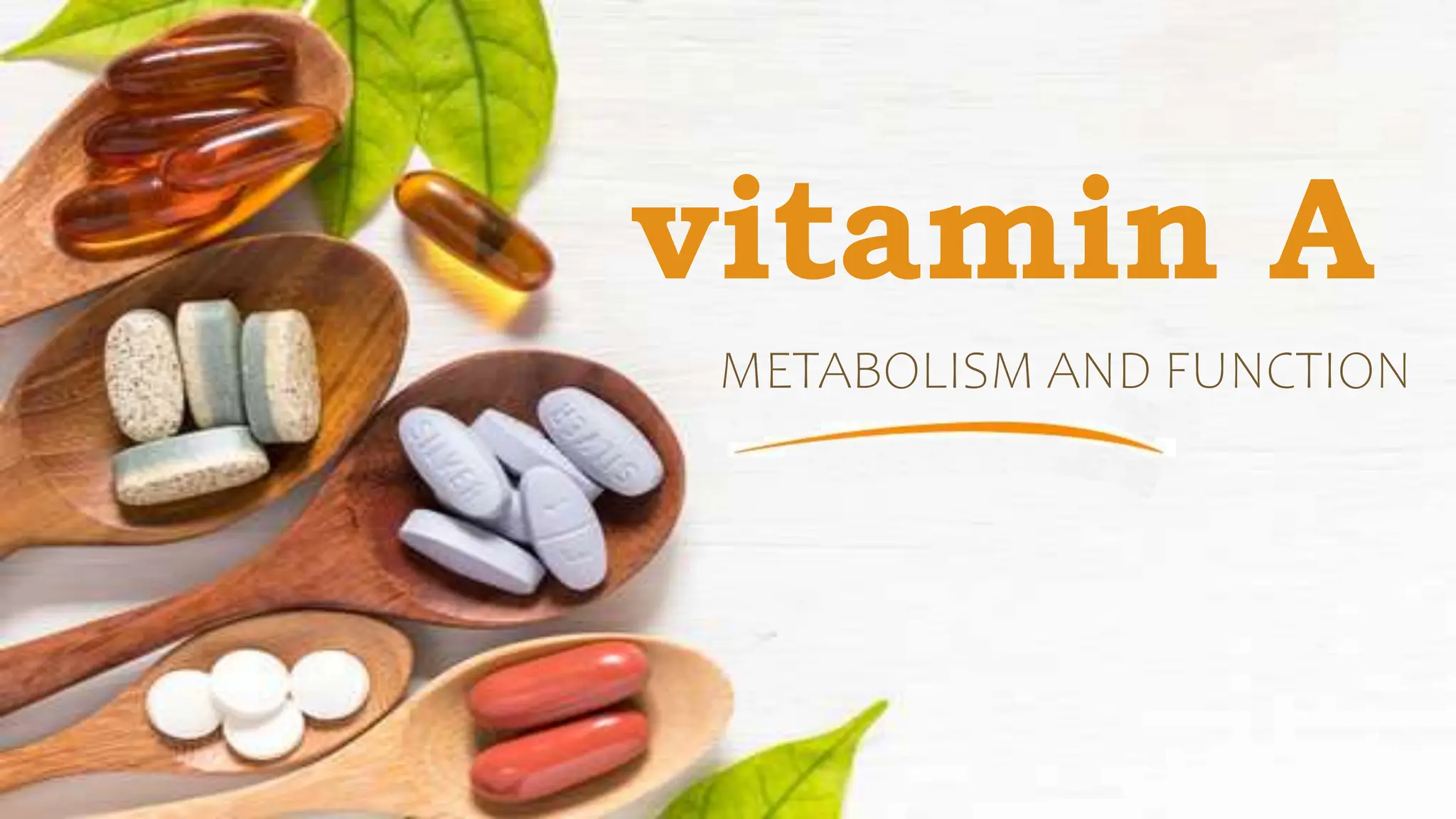 vitamin A.pptx,, metabolism and function | PPTX