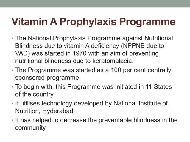 Vitamin a prophylaxis | PPTX | Eye and Vision Conditions | Diseases and Conditions