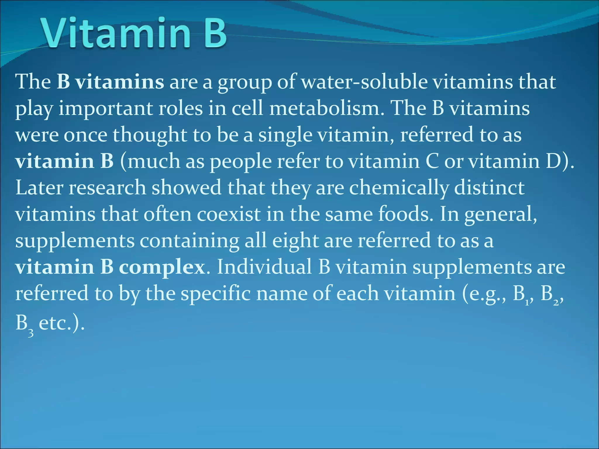 Vitamin B | PPT | Nutrition | Healthy Living