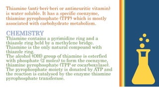 Vitamin B1, THIAMINE | PPTX