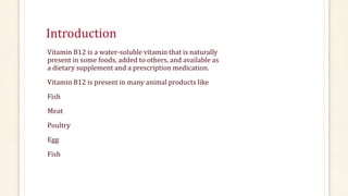 Vitamin b12 | PPTX