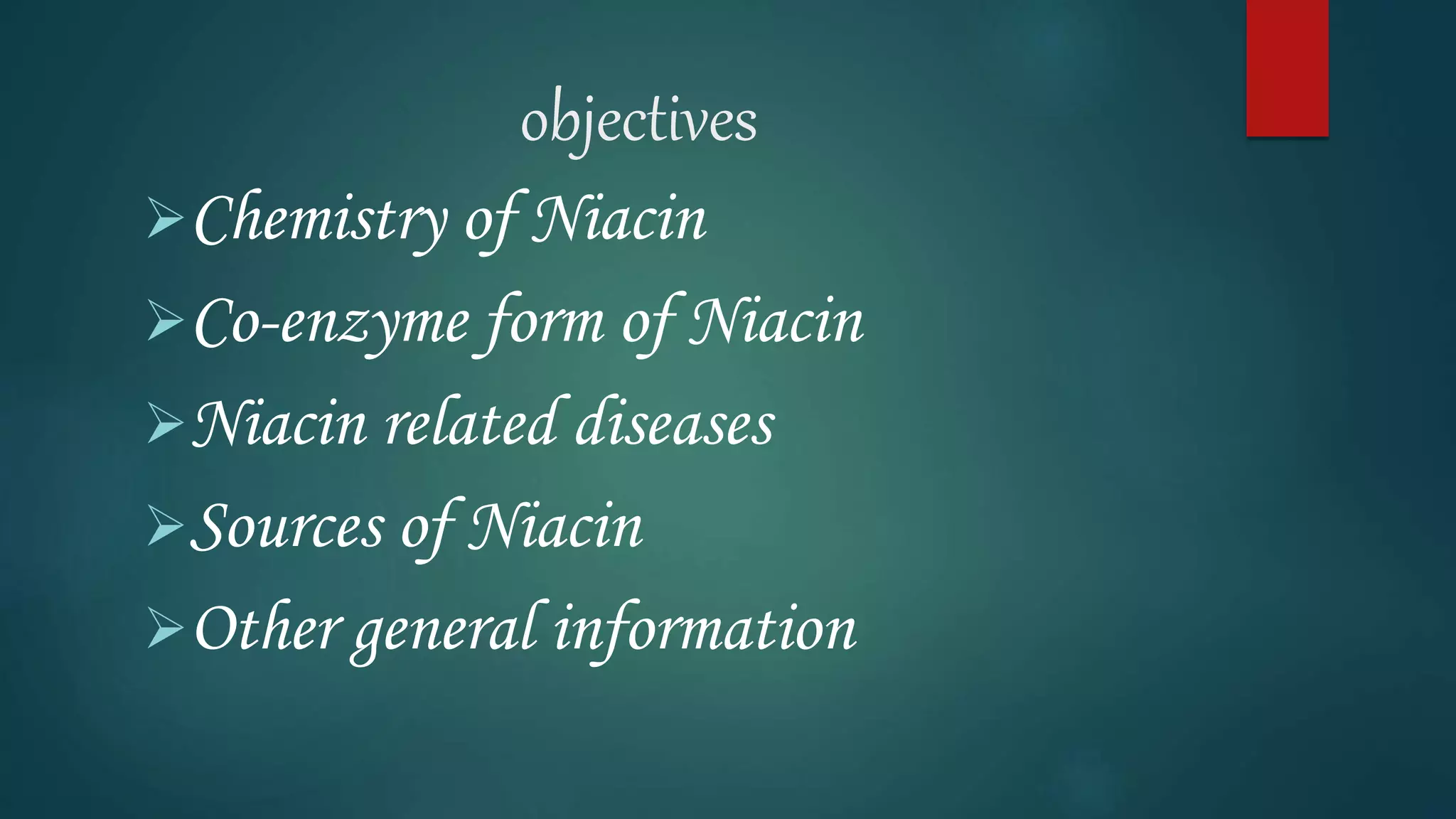 Vitamin b3, NIACIN | PPTX