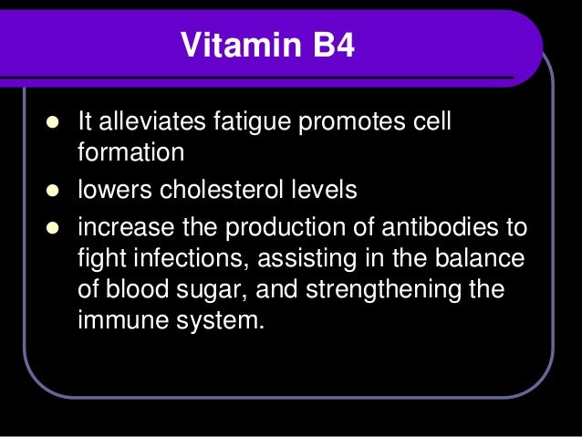 Vitamin B4