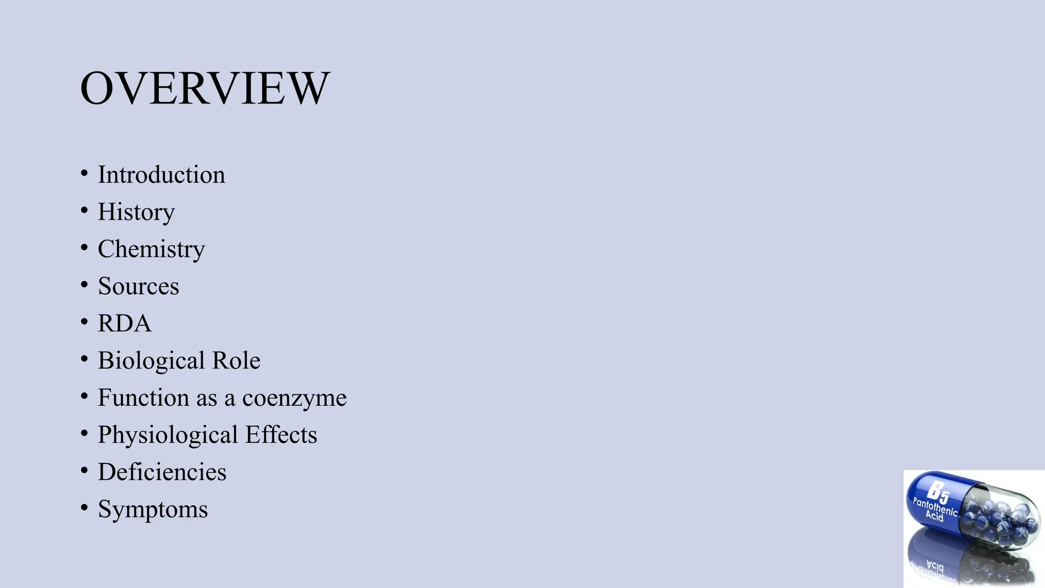 Vitamin B5_Pantothenic Acid Presentation by Ms. Nida Khan.pptx
