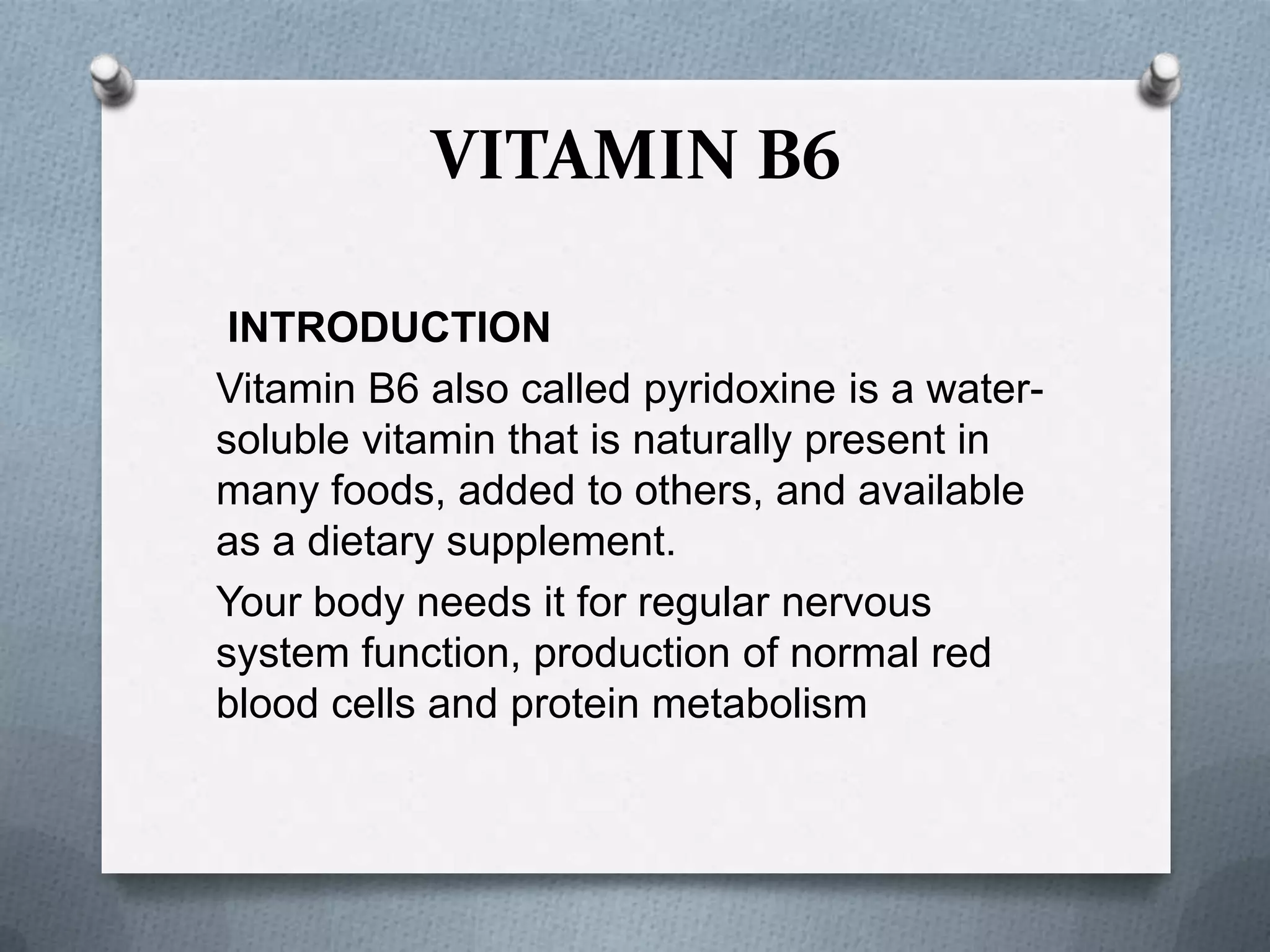 Vitamin b6 | PPTX