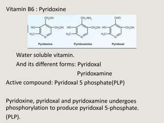 vitamin b6 biochemistry metabolism and functions | PPTX