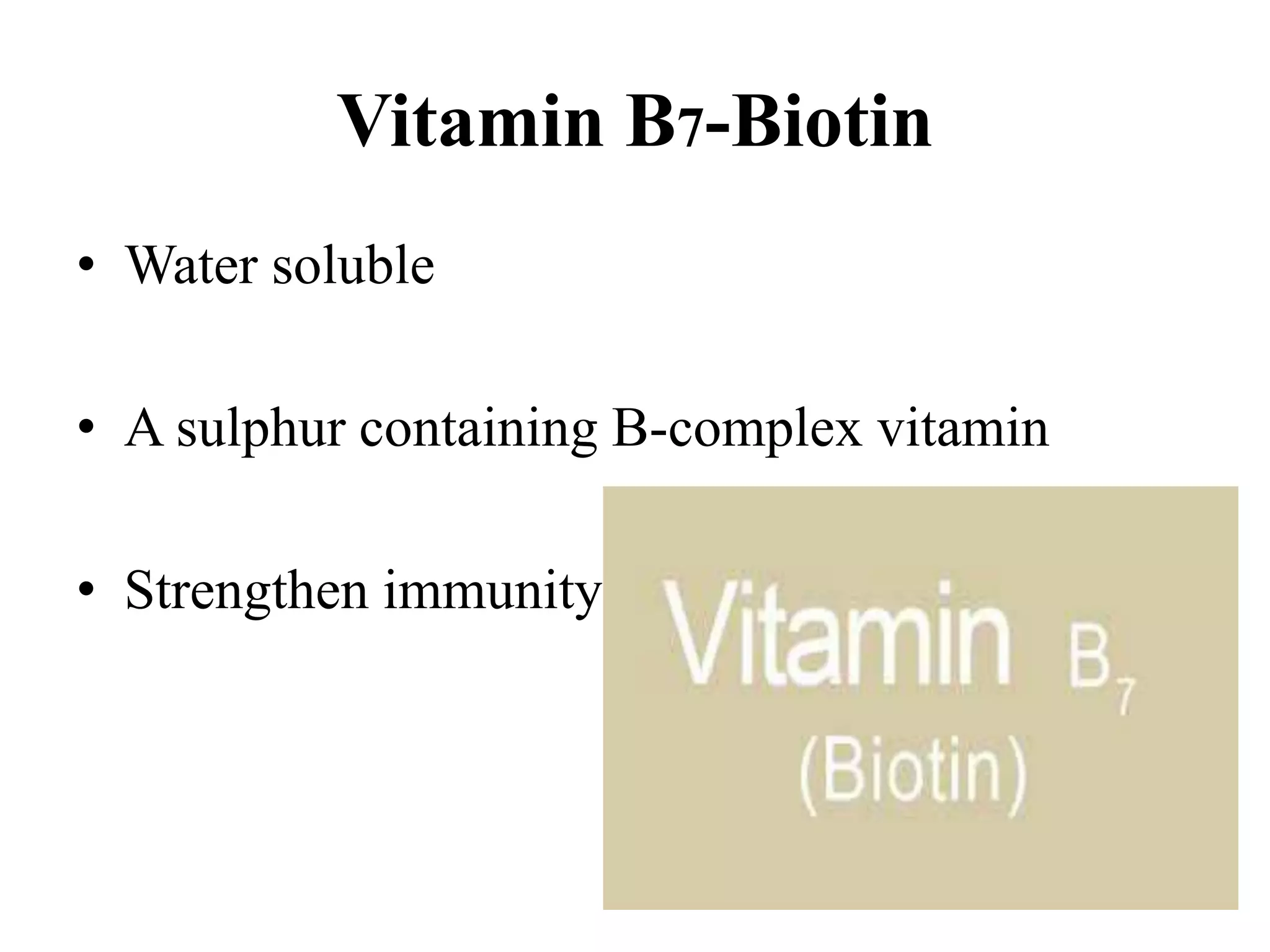 Vitamin b7 or biotin | PPTX