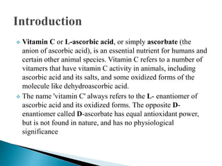 Vitamin C | PPTX | Chemistry | Science