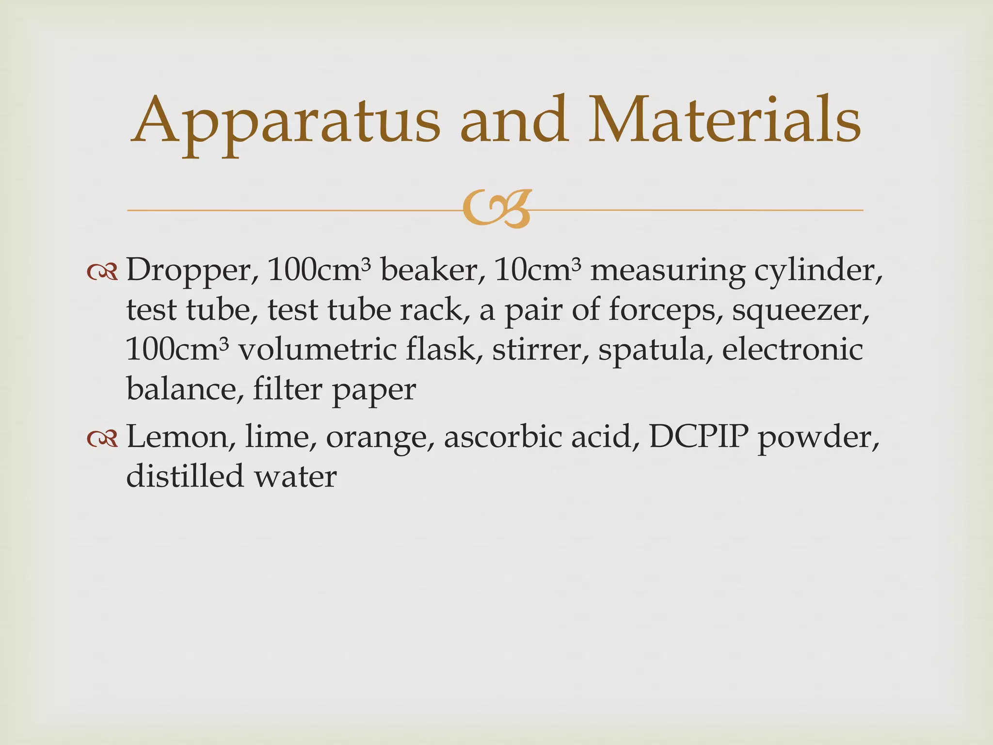 STPM chemistry project : Vitamin c test in the citrus fruits | PPTX