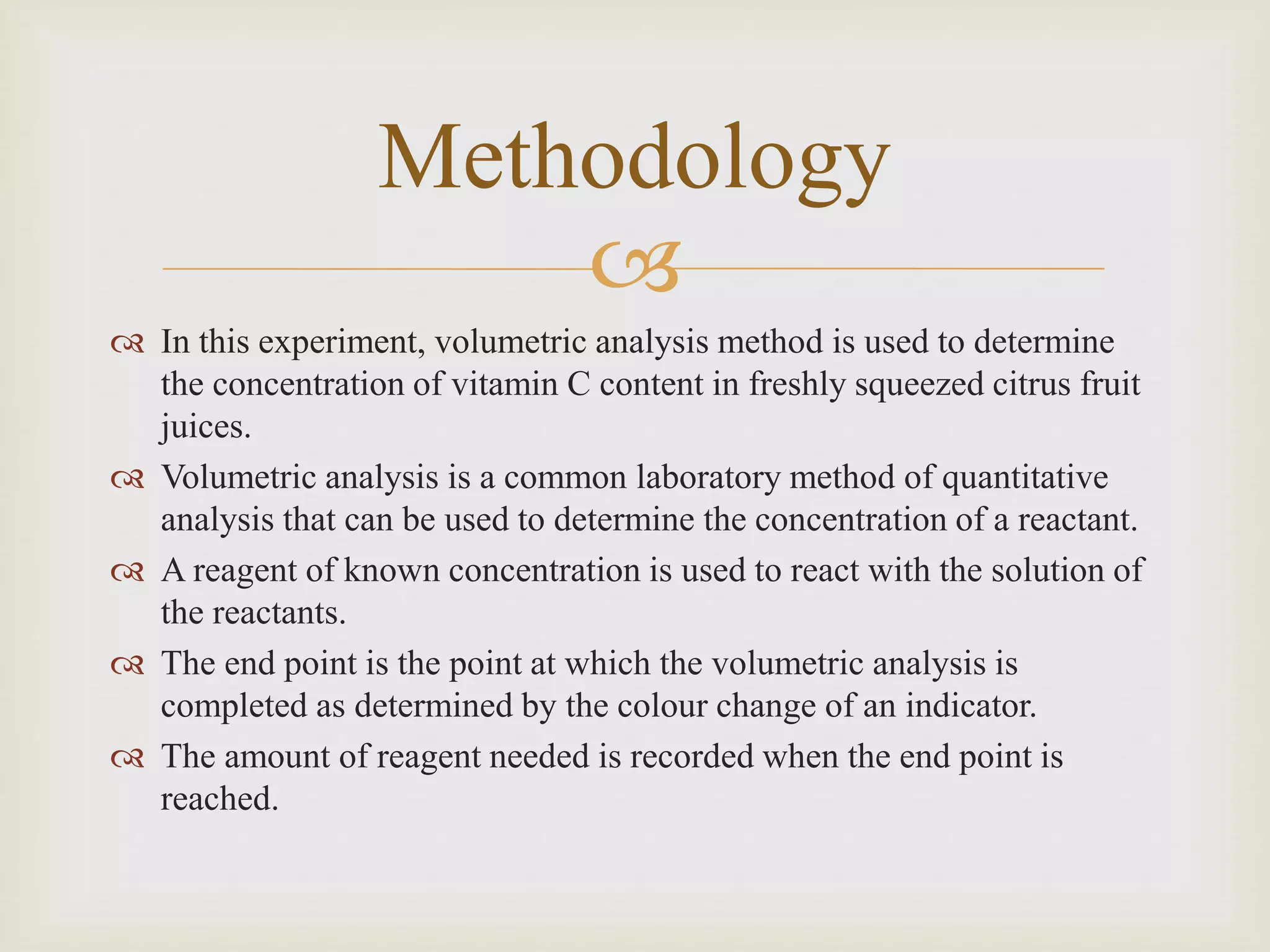 STPM chemistry project : Vitamin c test in the citrus fruits | PPTX